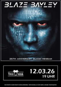 Live: BLAZE BAYLEY – 25th Anniversary Silicon Messiah – Viper Room Vienna